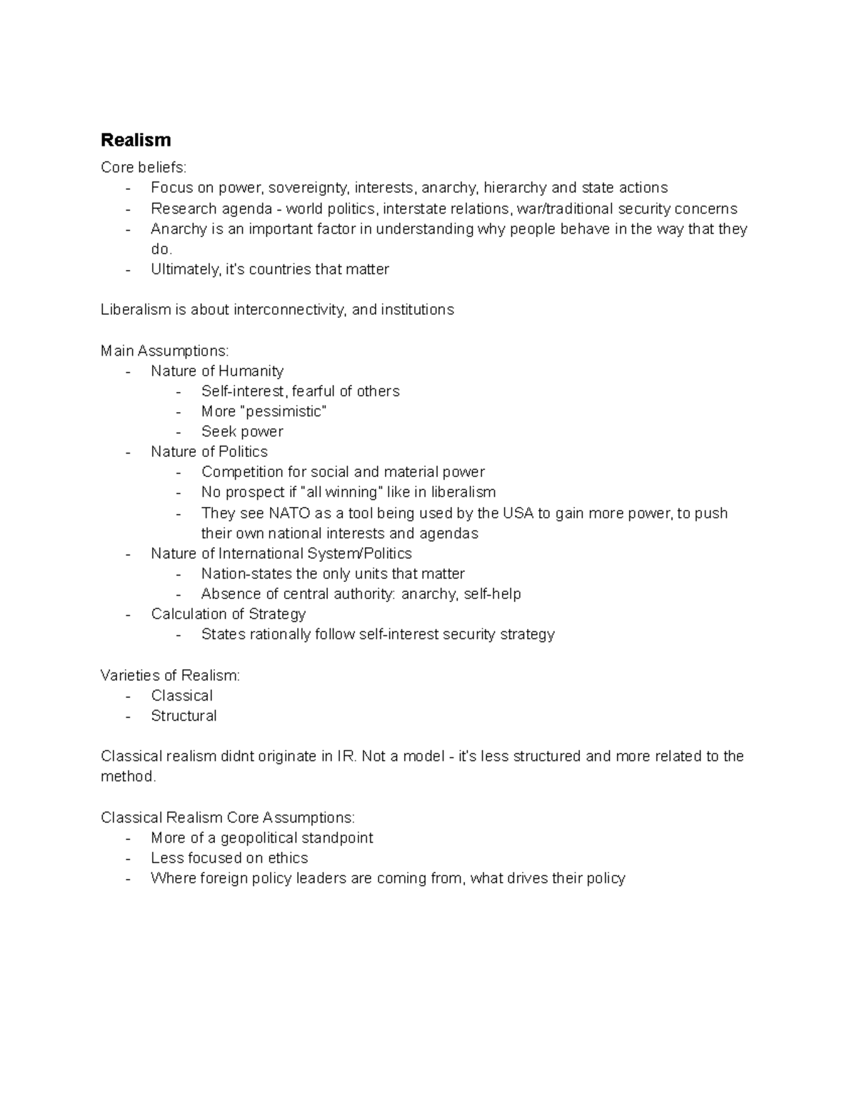 Lecture 3 - international relations - Realism Core beliefs: - Focus on ...