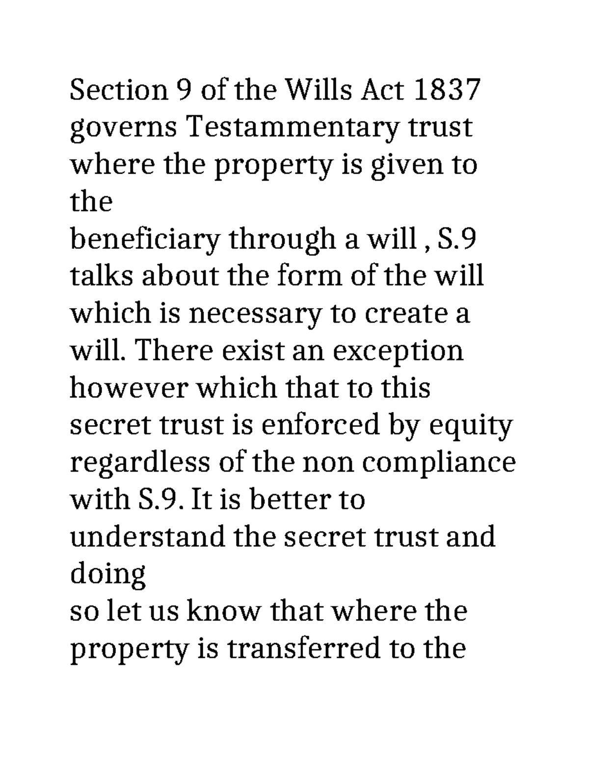ST essay - Section 9 of the Wills Act 1837 governs Testammentary trust ...