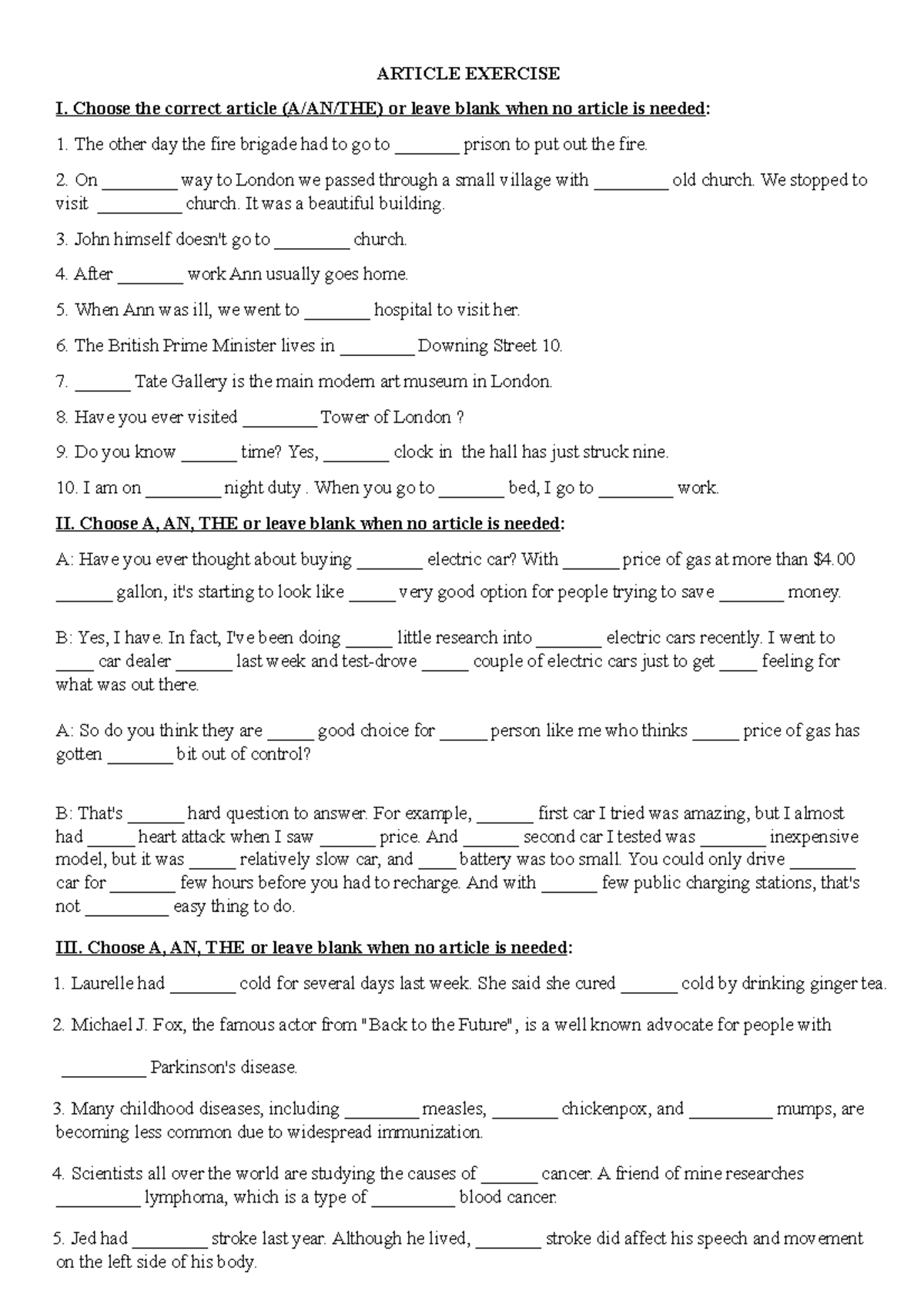 Article Exercise - Practice - ARTICLE EXERCISE I. Choose the correct ...