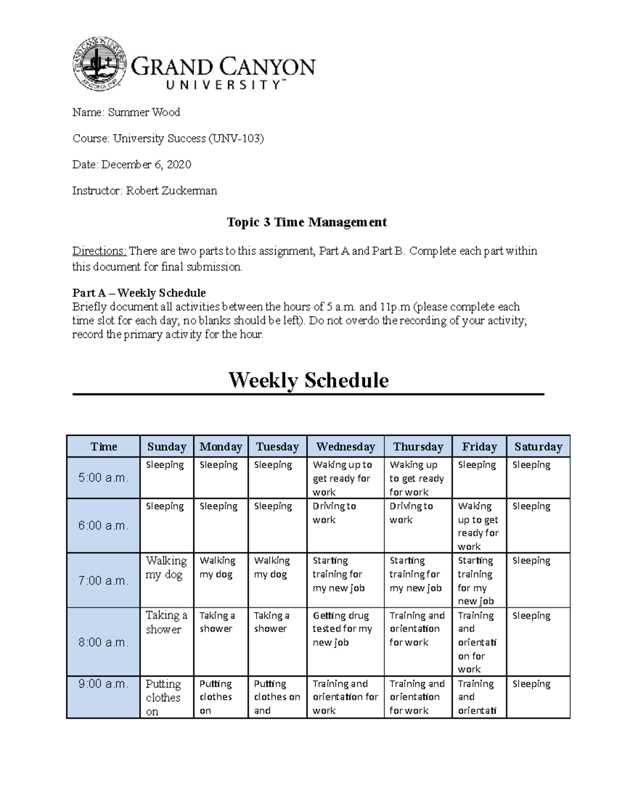 Time Management UNV-103 - Name: Summer Wood Course: University Success ...