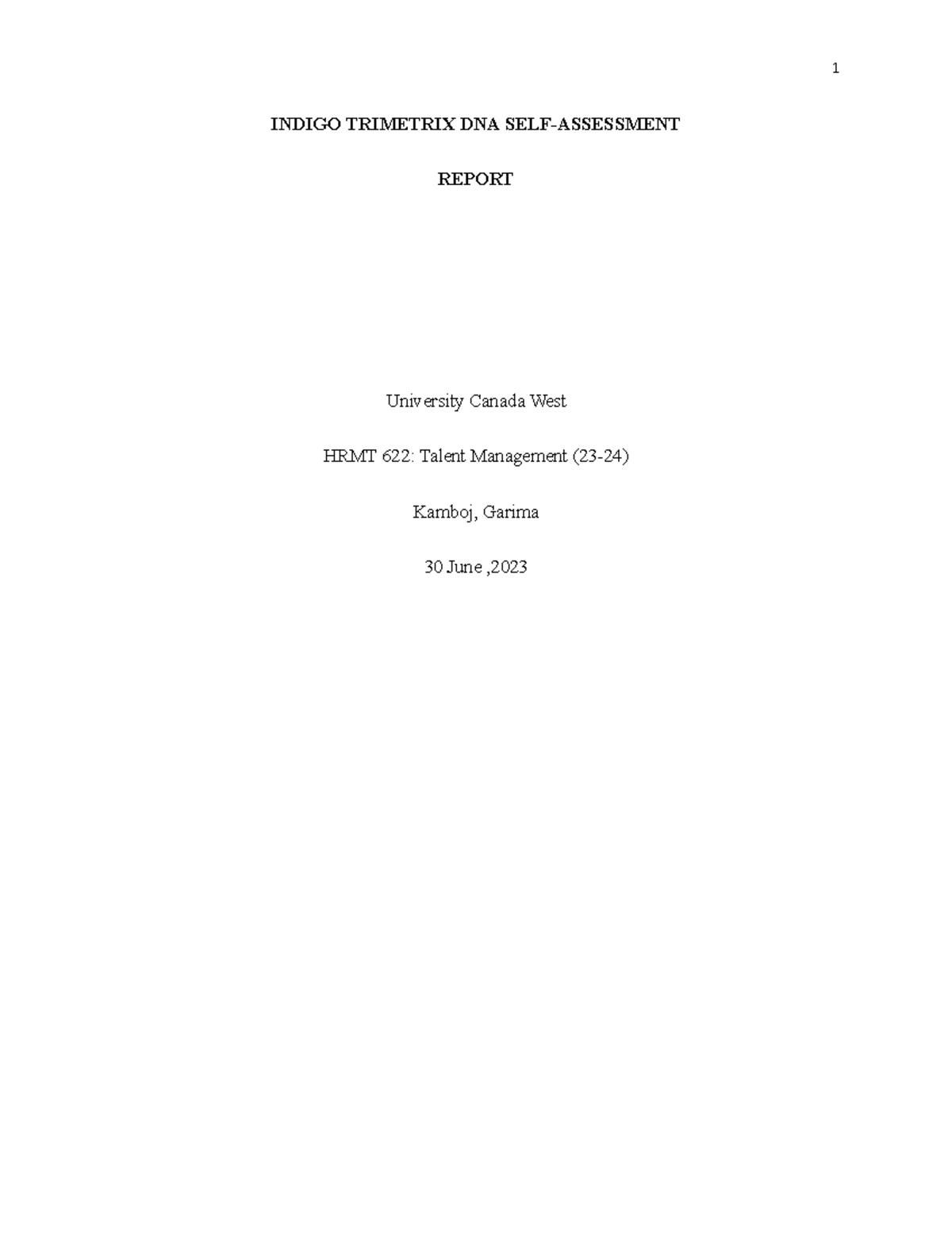 Indigo report - INDIVIDUAL ASSIGNMENT 1 - INDIGO TRIMETRIX DNA SELF ...