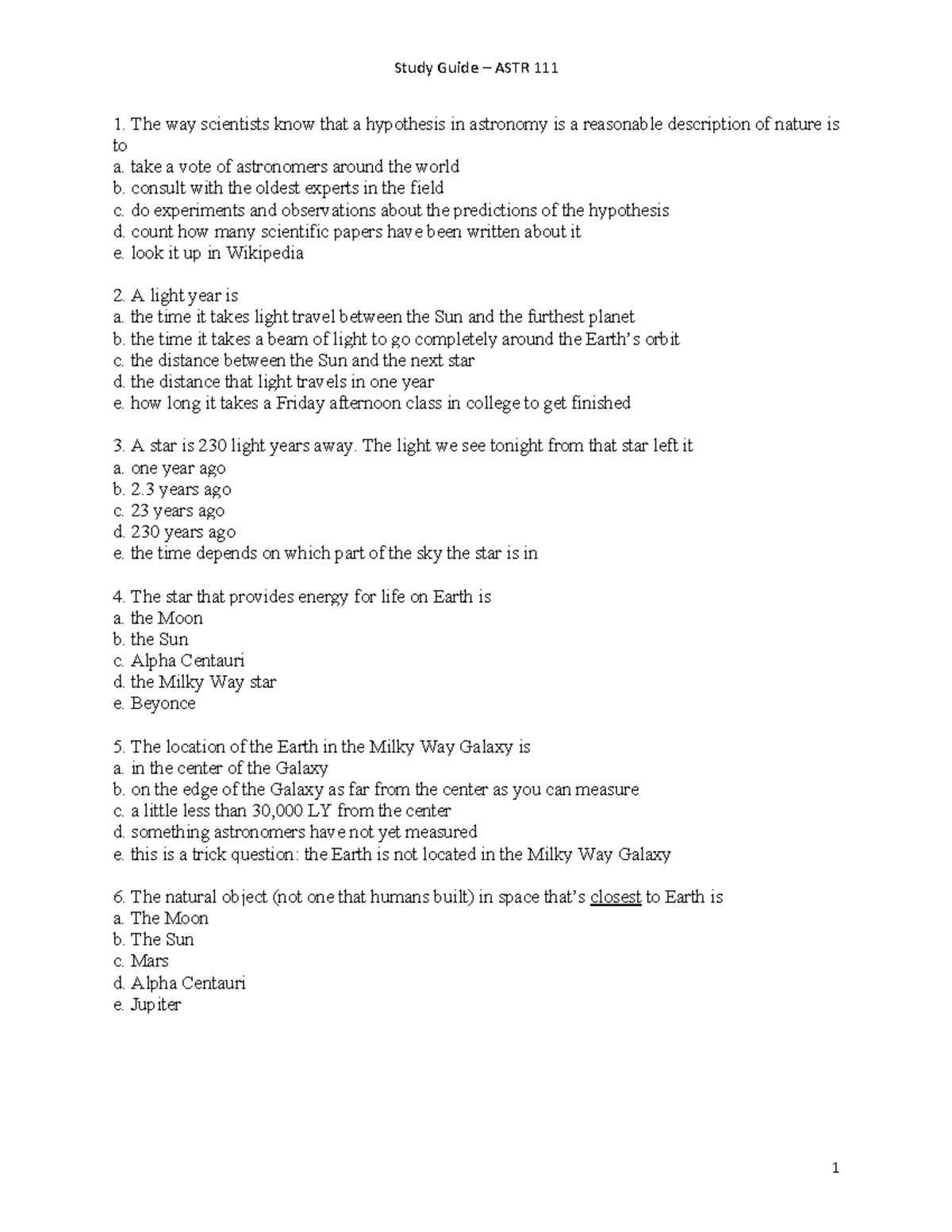 Study guide -ASTR 111 with asnwer key - The way scientists know that a ...