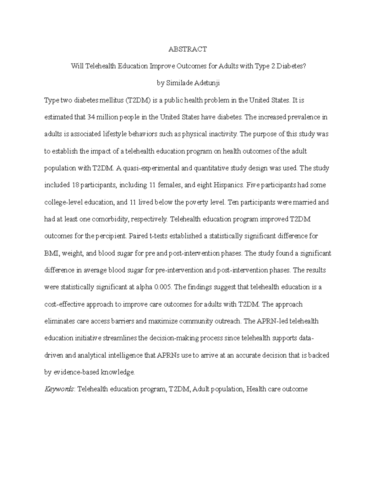 Complete T2DM DNP-Project-Updated 10-4-2021 - ABSTRACT Will Telehealth ...