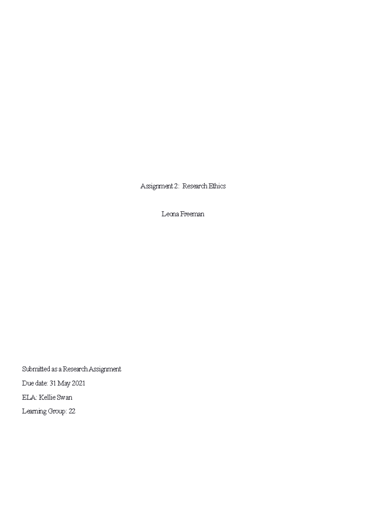 PSY10007 Assignment 2A for the first assignment - Assignment 2: Research Ethics Leona Freeman ...