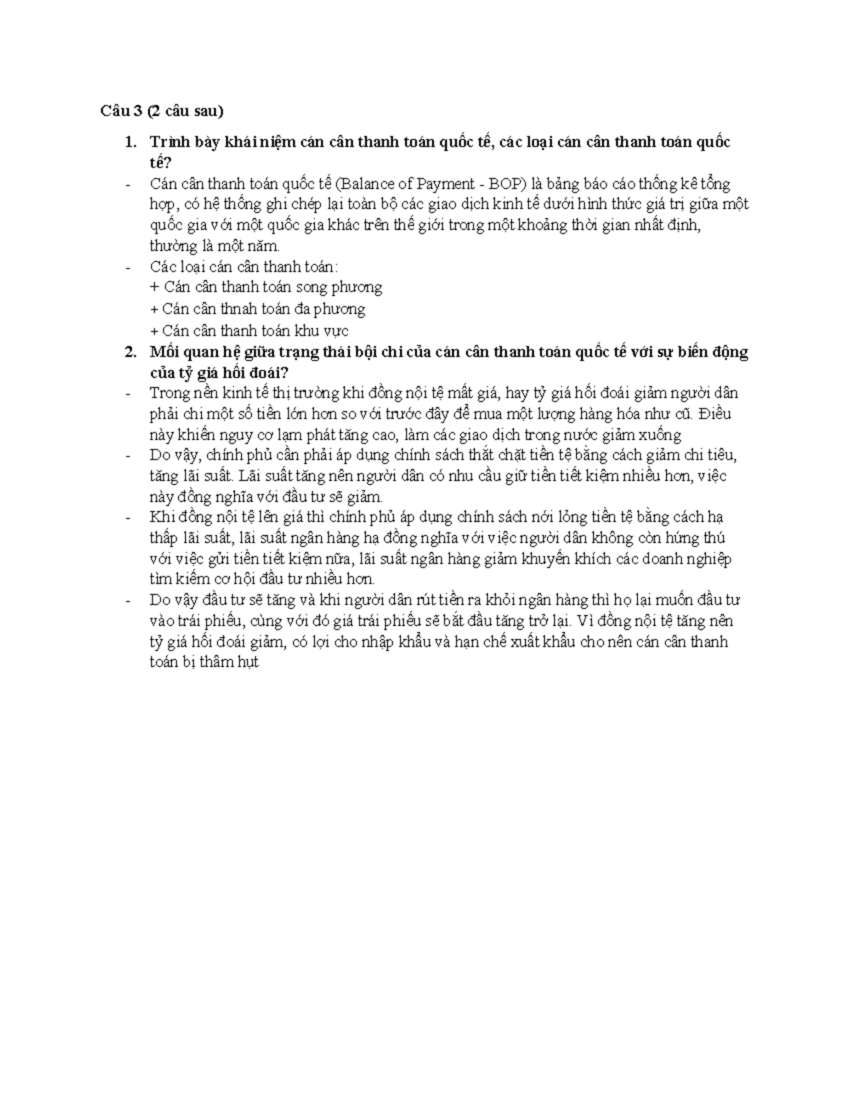 Câu 3 - 2 câu sau - tài chính - Câu 3 (2 câu sau) Trình bày khái niệm cán cân thanh toán quốc tế ...
