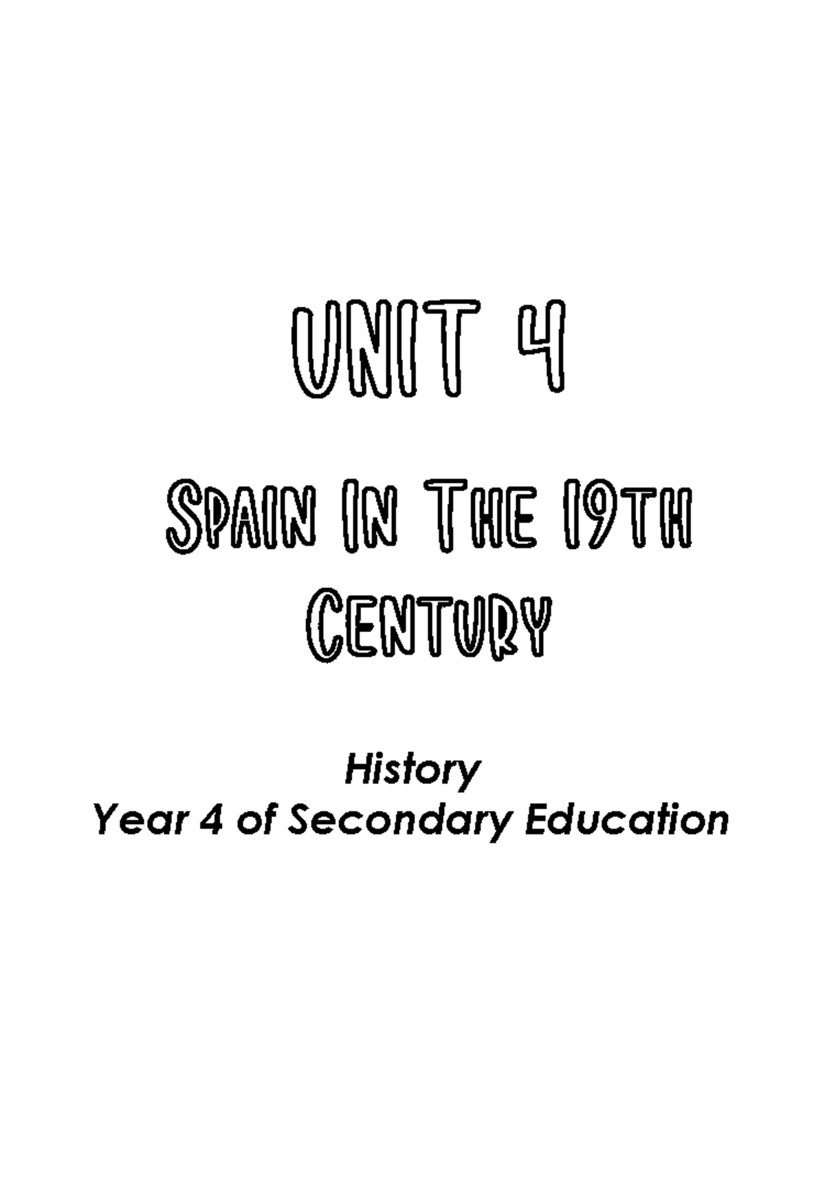 13. UNIT 4. Spain IN THE 19th Century - History Year 4 of Secondary Education When the French ...