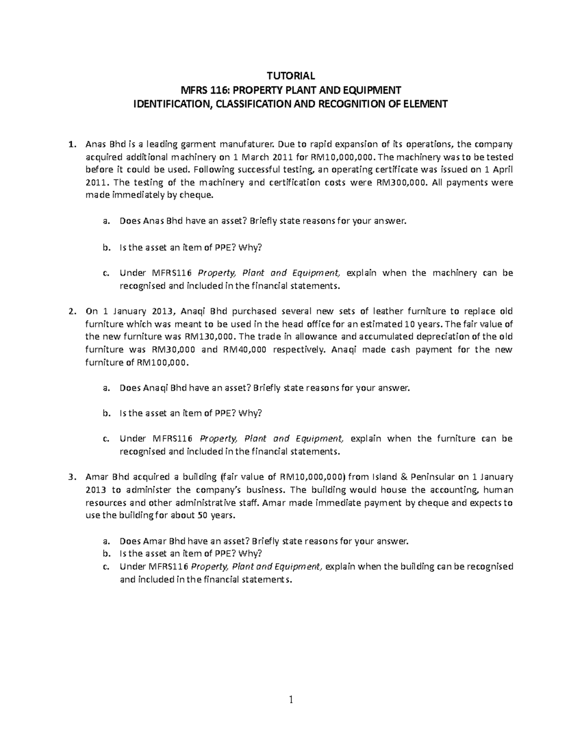 Tutorial MFRS 116 PPE S - TUTORIAL MFRS 116: PROPERTY PLANT AND ...