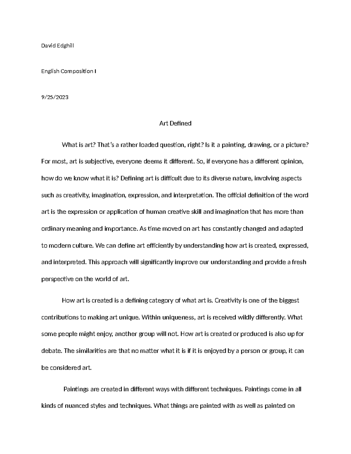 Informative Essay - David Edghill English Composition I 9/25/ Art ...