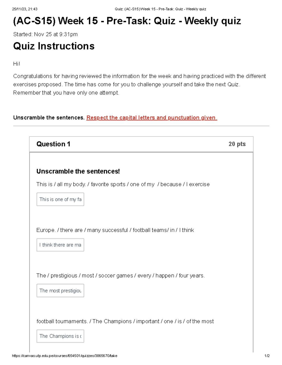 Week 15 - Pre-Task Quiz - Weekly quiz - utp.edu/courses/654501/quizzes ...