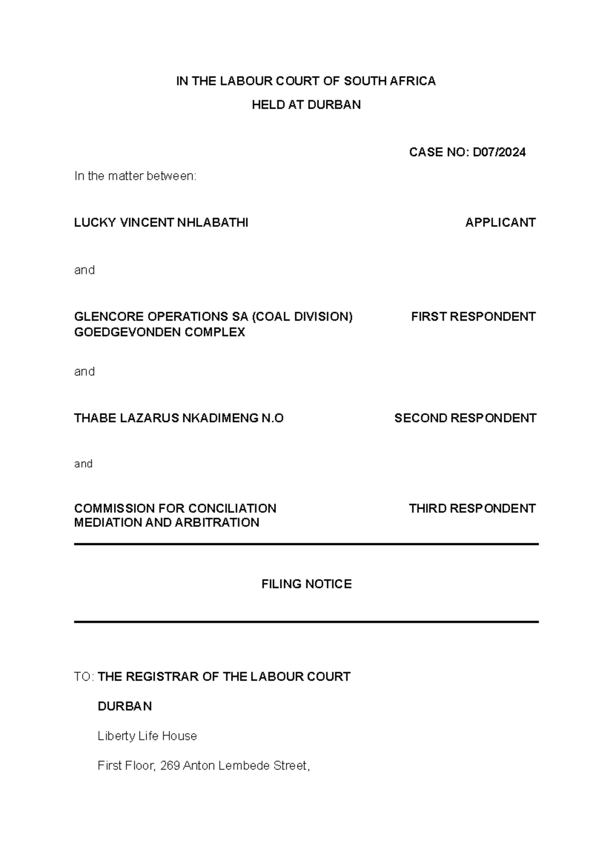 Filing Notice- Replying Lucky Vincent (002) - IN THE LABOUR COURT OF ...