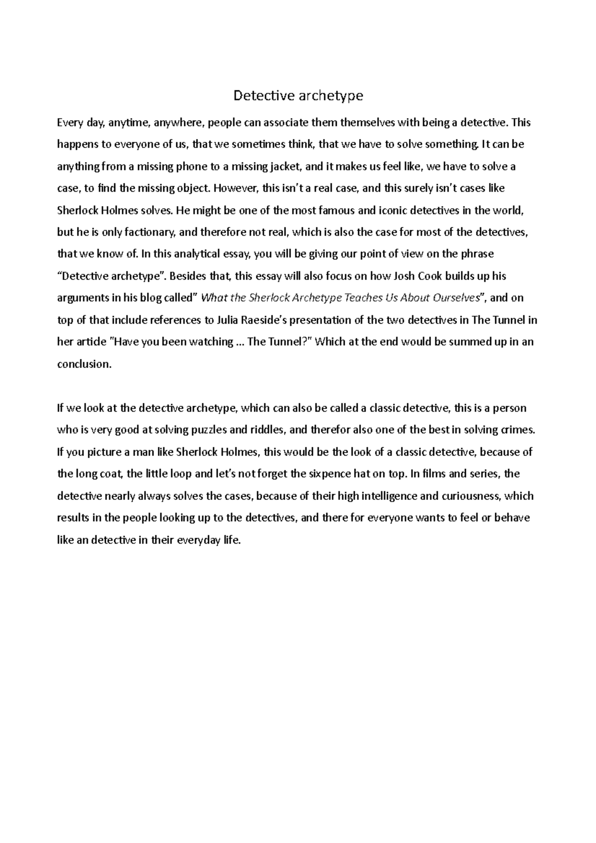 Detective-archetype notes for - Detective archetype Every day, anytime ...