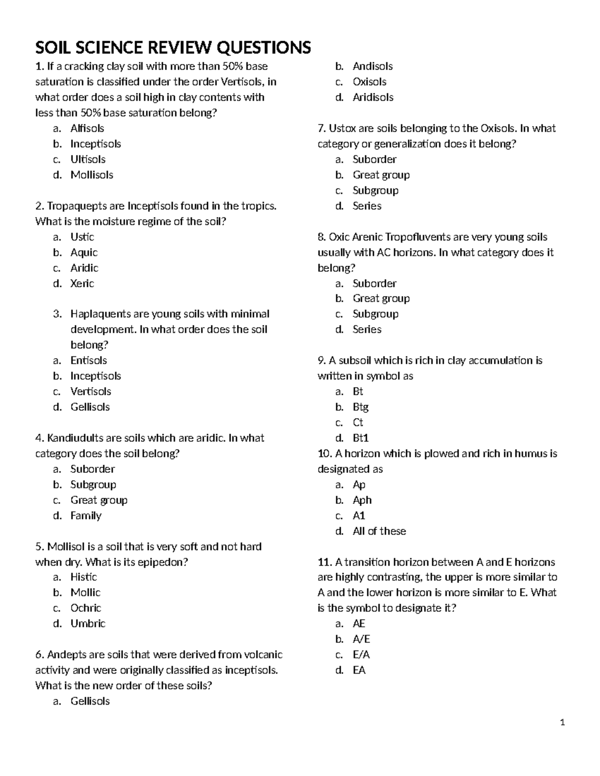 Review Questions FOR SOIL Science - If a cracking clay soil with more ...