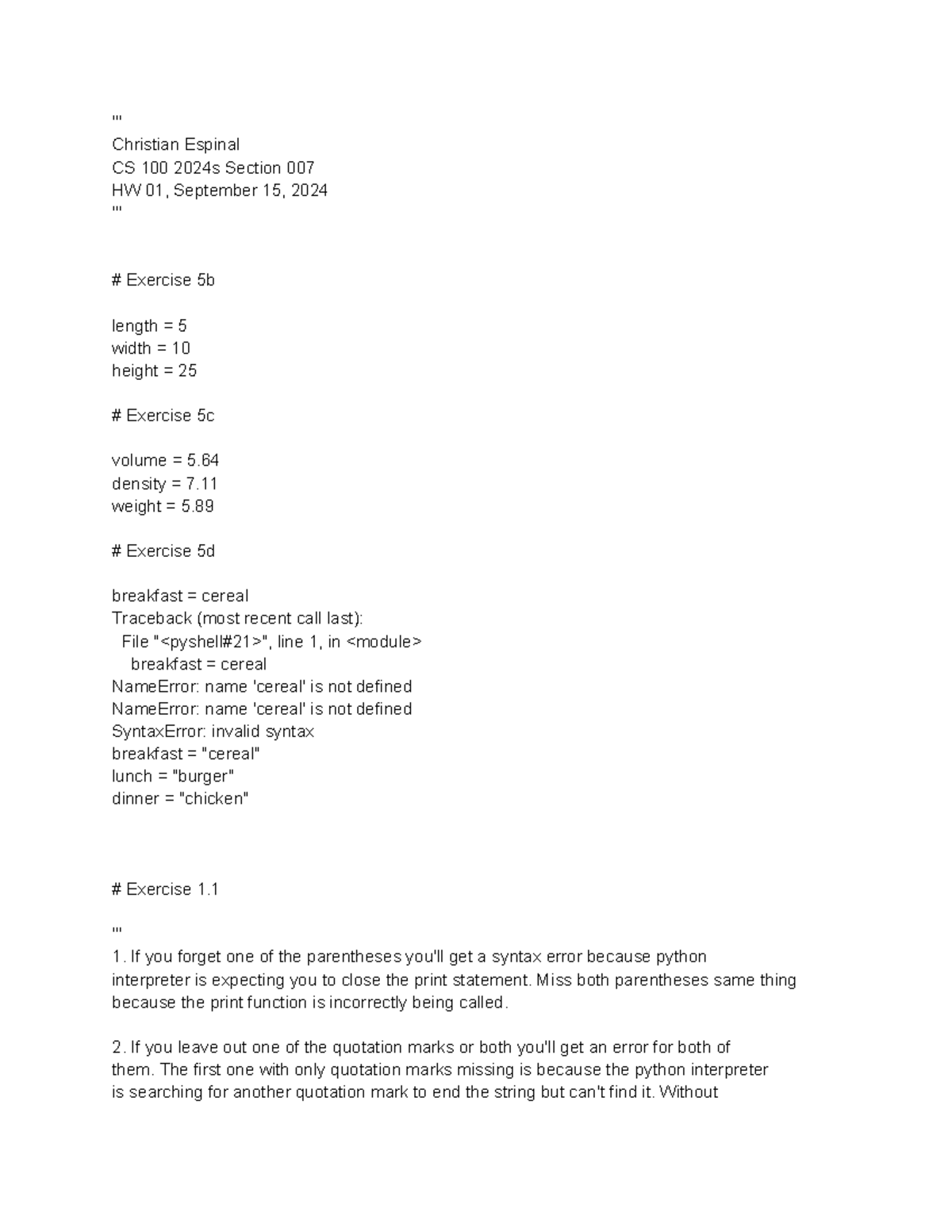 What is binary cs100 Hw 01 - ''' Christian Espinal CS 100 2024s Section 007 HW 01, September 15 ...
