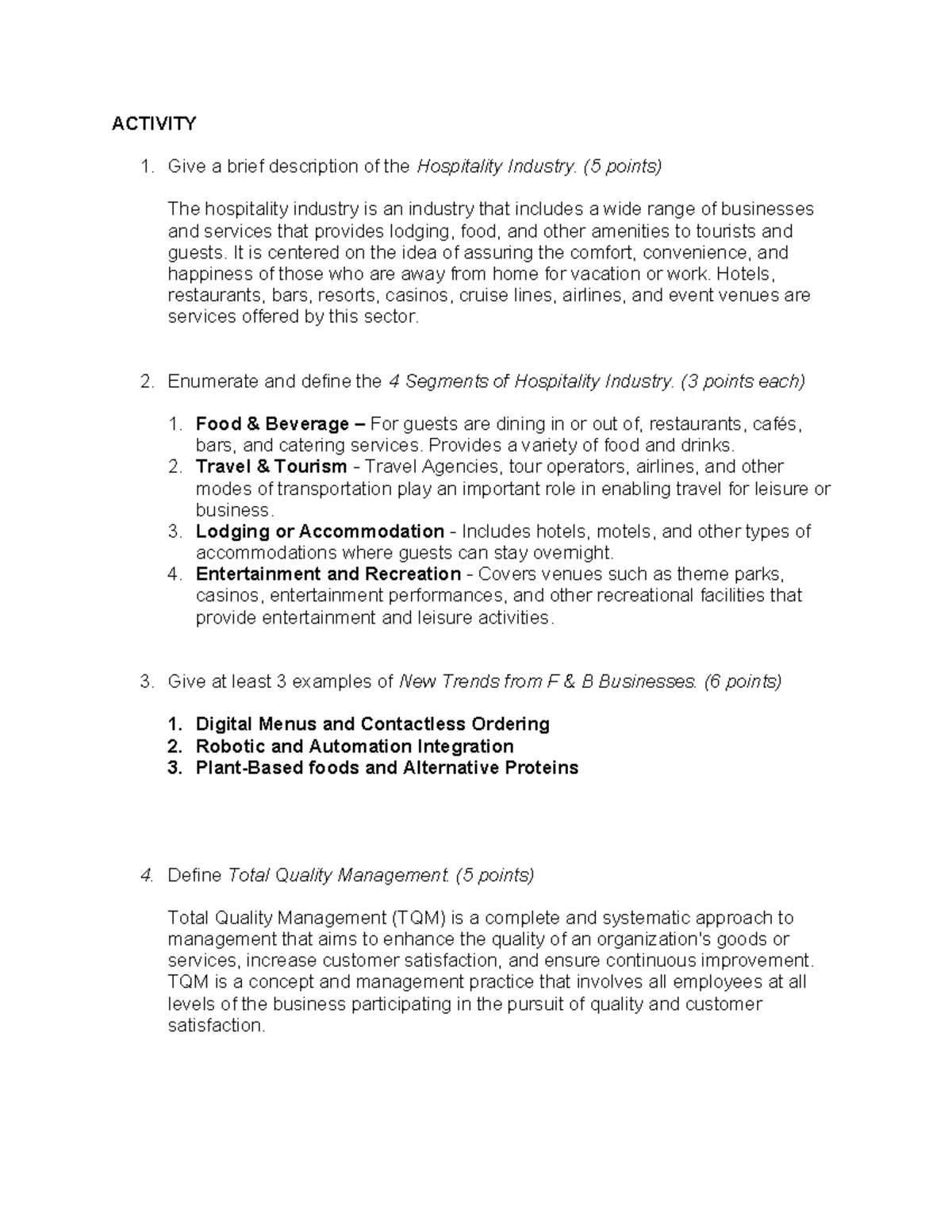 OPMN01B Activity - ACTIVITY Give a brief description of the Hospitality ...