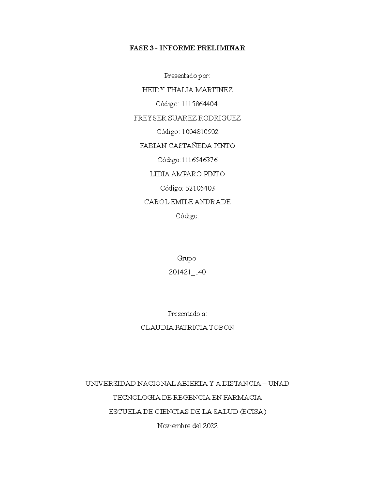 Fase 3 - informe preliminar - grupo 140 - FASE 3 - INFORME PRELIMINAR ...