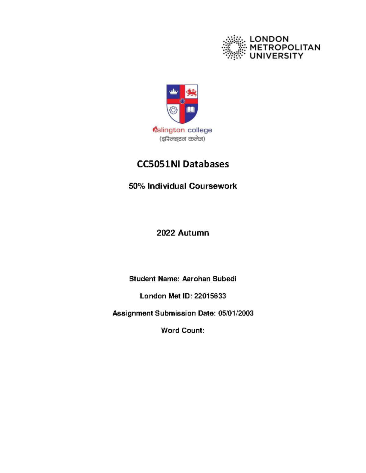 22015 633 Aarohan Subedi - CC5051NI Databases 50% Individual Coursework 2022 Autumn Student Name ...