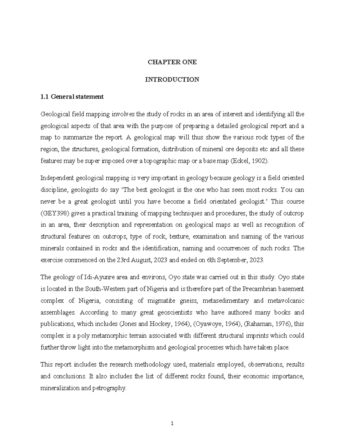 GEY398 Field Report - CHAPTER ONE INTRODUCTION 1 General statement Geological field mapping ...
