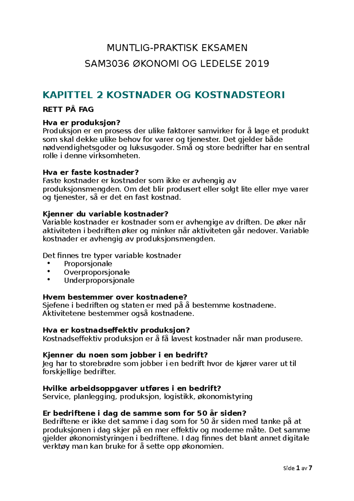 Kapittel 2 Kostnader og kostnadsteori - MUNTLIG-PRAKTISK EKSAMEN SAM3036 ØKONOMI OG LEDELSE 2019 ...