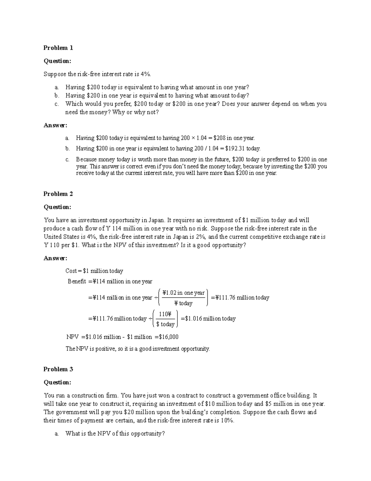 Chapter 3 Problem Set - dafasdasdf - Problem 1 Question: Suppose the risk-free interest rate is ...