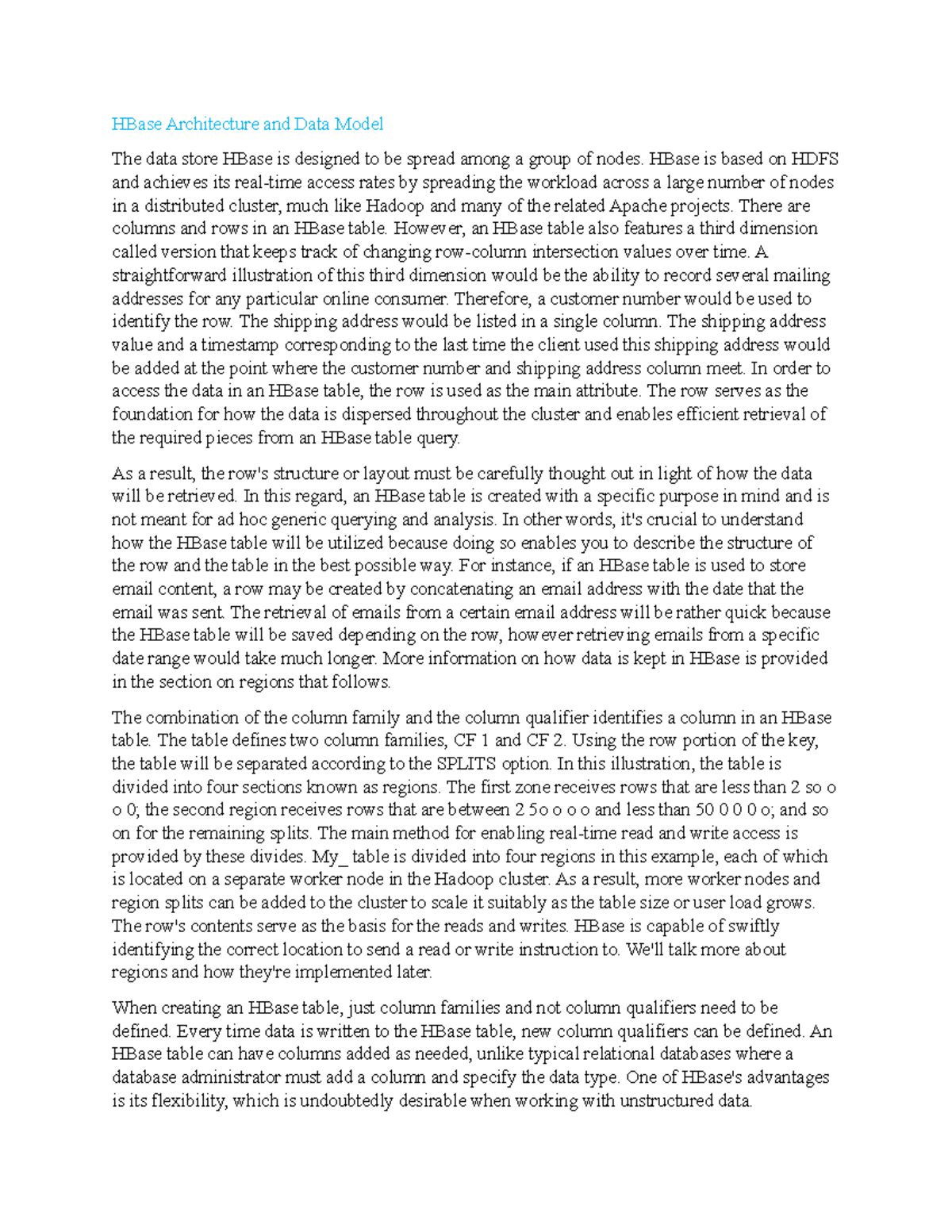 Hbase Architecture And Data Model Hbase Is Based On Hdfs And Achieves Its Real Time Access