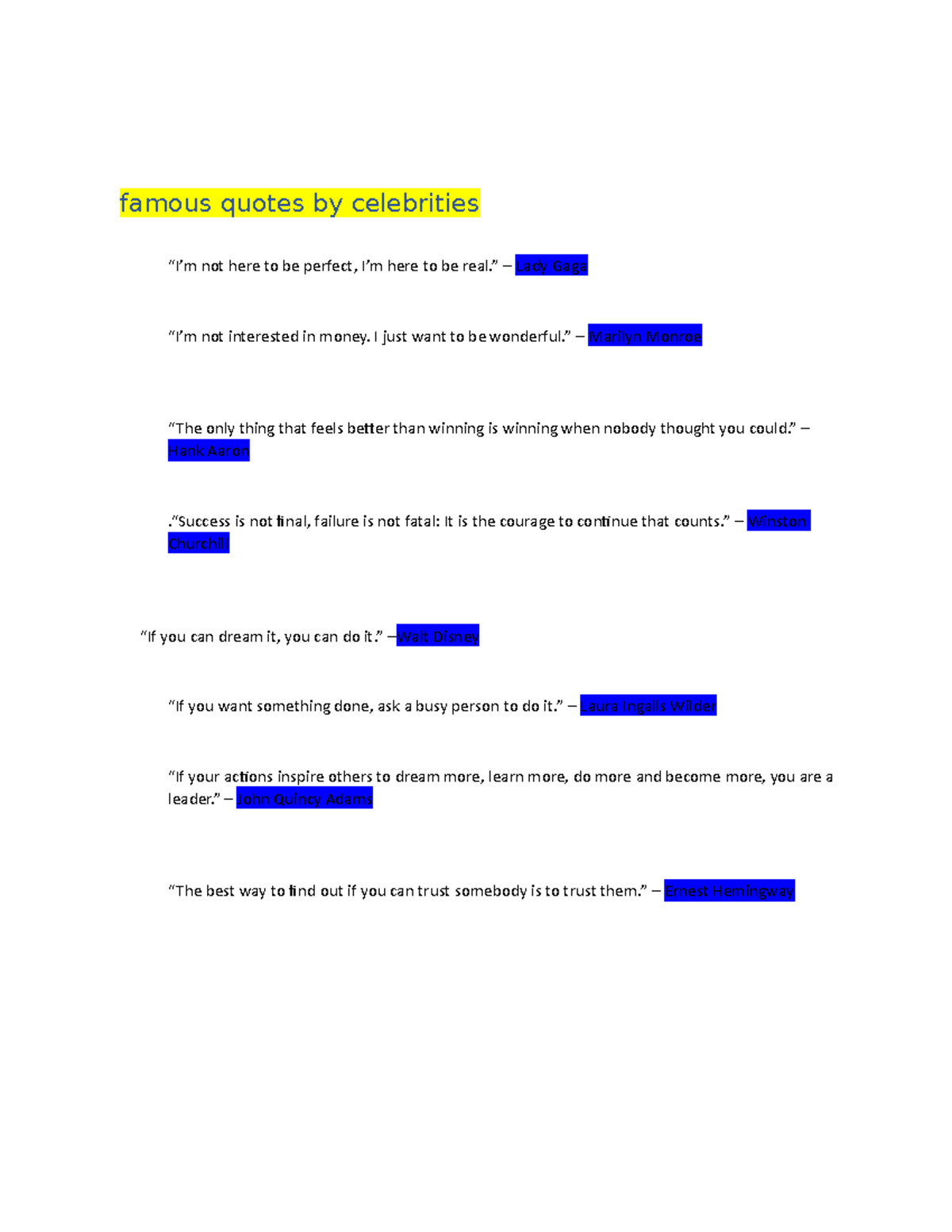 Document (2) - Lecture notes - famous quotes by celebrities “I’m not ...