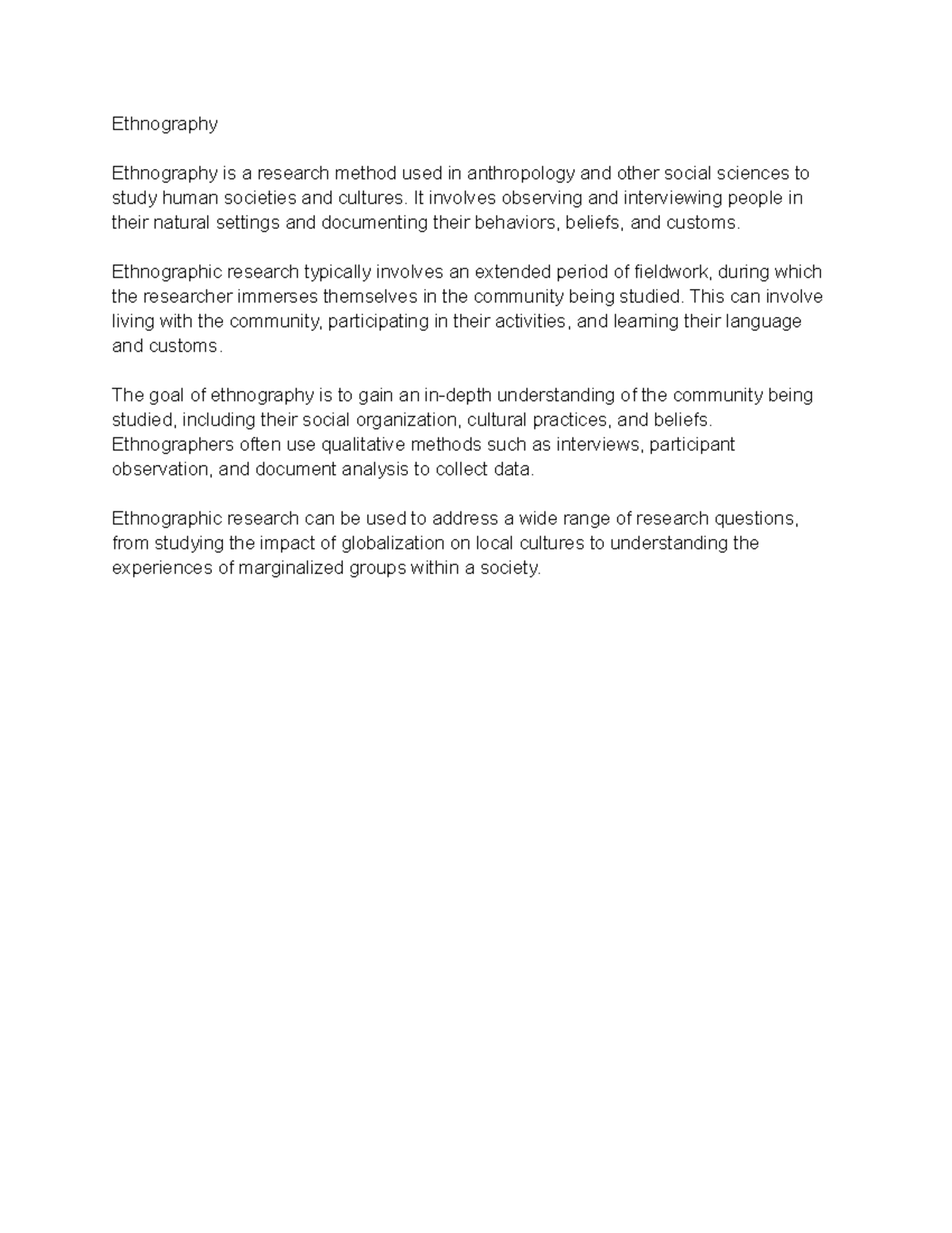 Ethnography - Ethnography Ethnography is a research method used in ...