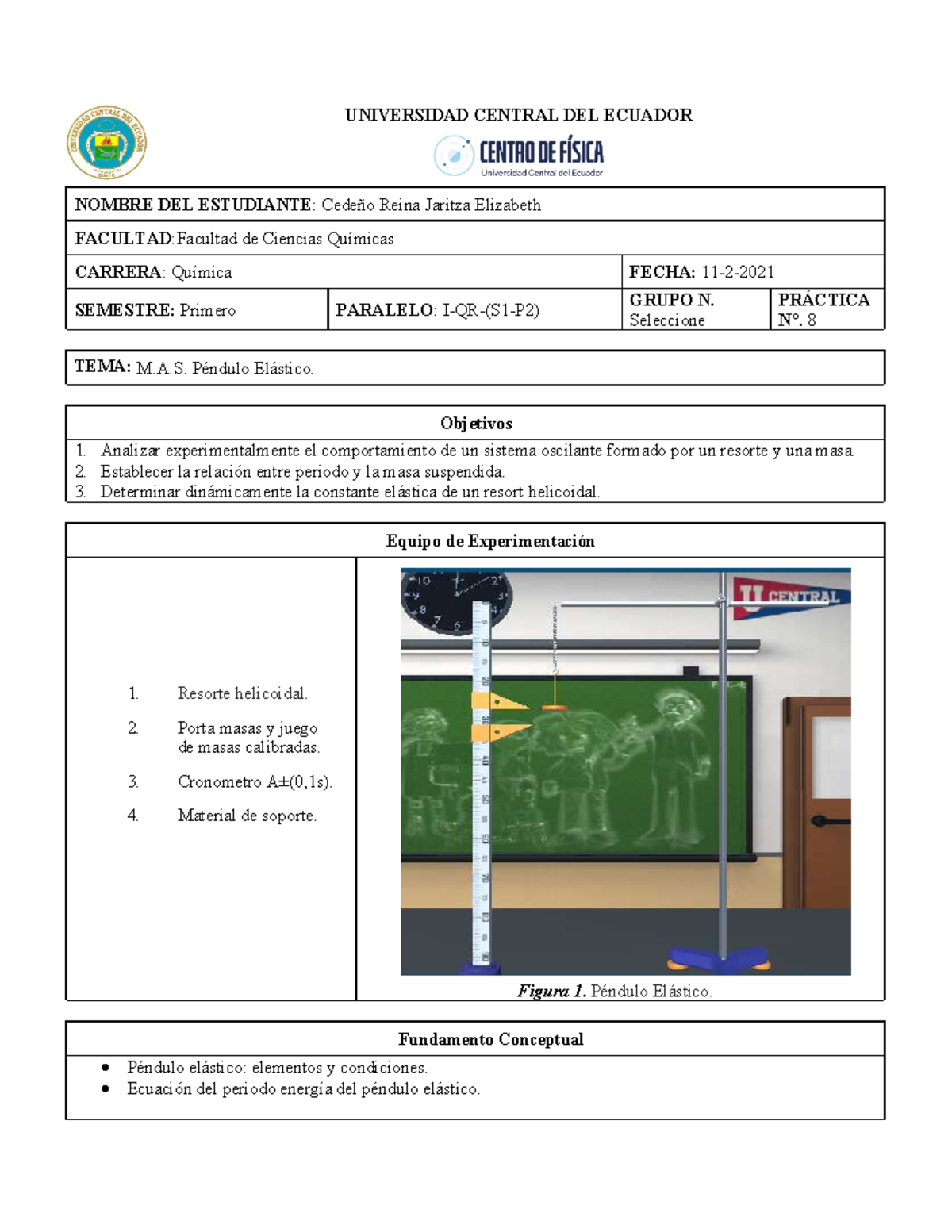 informe Pendulo Elastico fisica uno - UNIVERSIDAD CENTRAL DEL ECUADOR ...