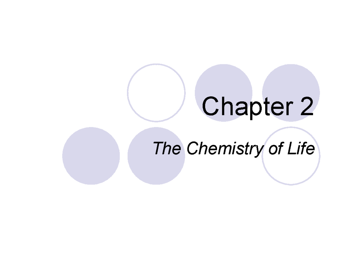 Chapter 2 Chemistry OF LIFE - Chapter 2 The Chemistry of Life Atoms Elements Matter ####### All ...