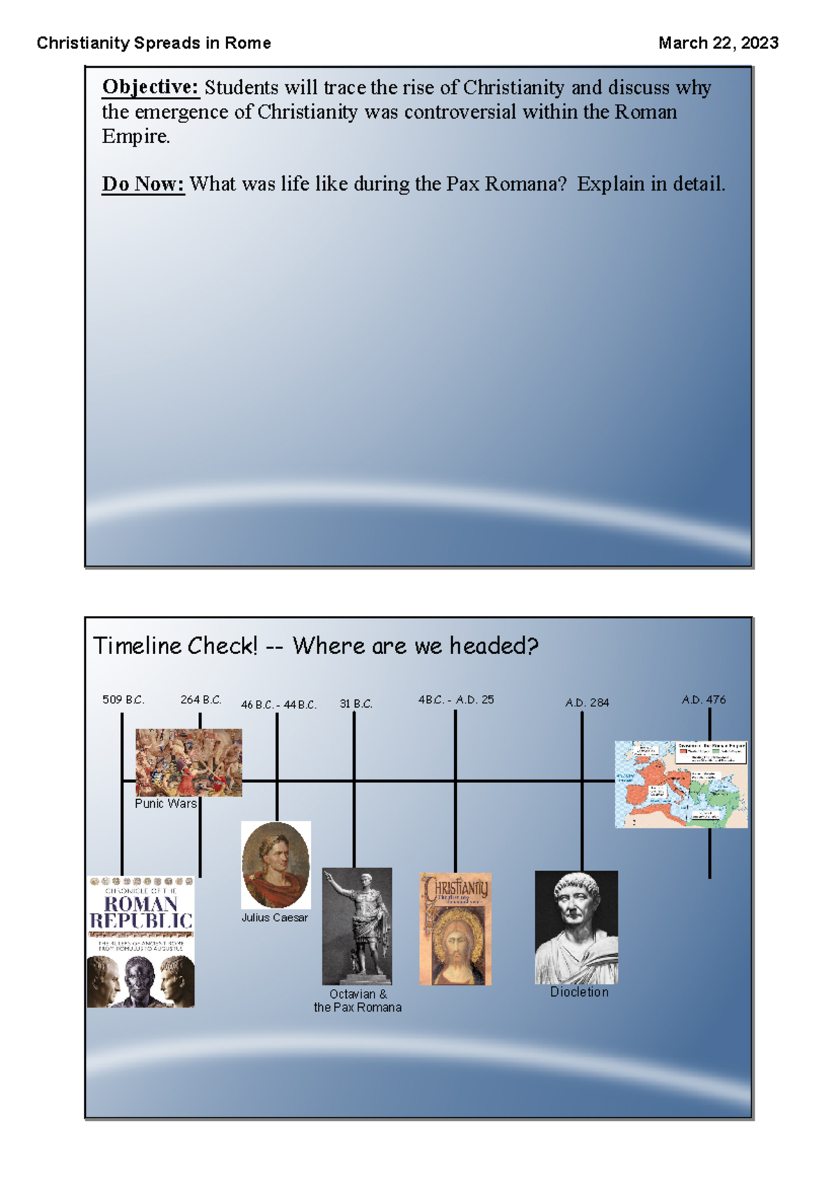 Christianity Spreads in Rome - Objective: Students will trace the rise ...