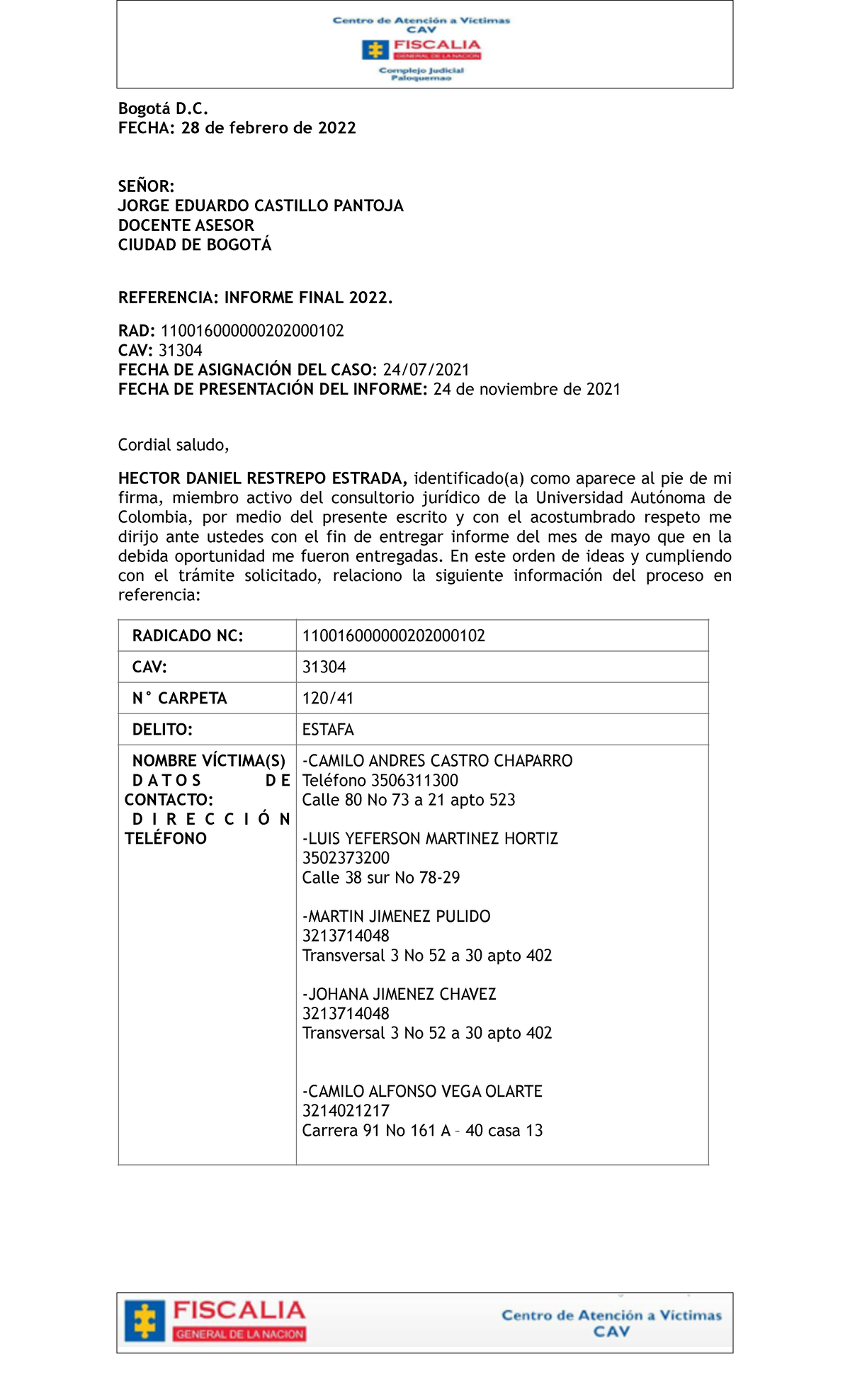 5 - rgrgr - Bogotá D. FECHA: 28 de febrero de 2022 SEÑOR: JORGE EDUARDO ...