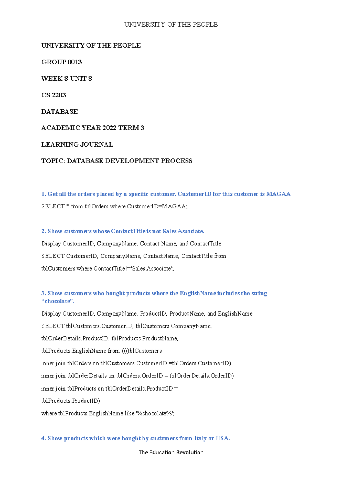 Learning Journal HD Database Unit 8 - UNIVERSITY OF THE PEOPLE ...