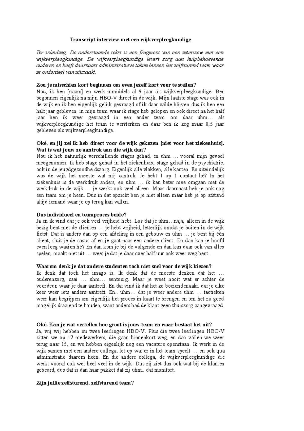 Thuisopdracht coderen interview - Transcript interview met een ...