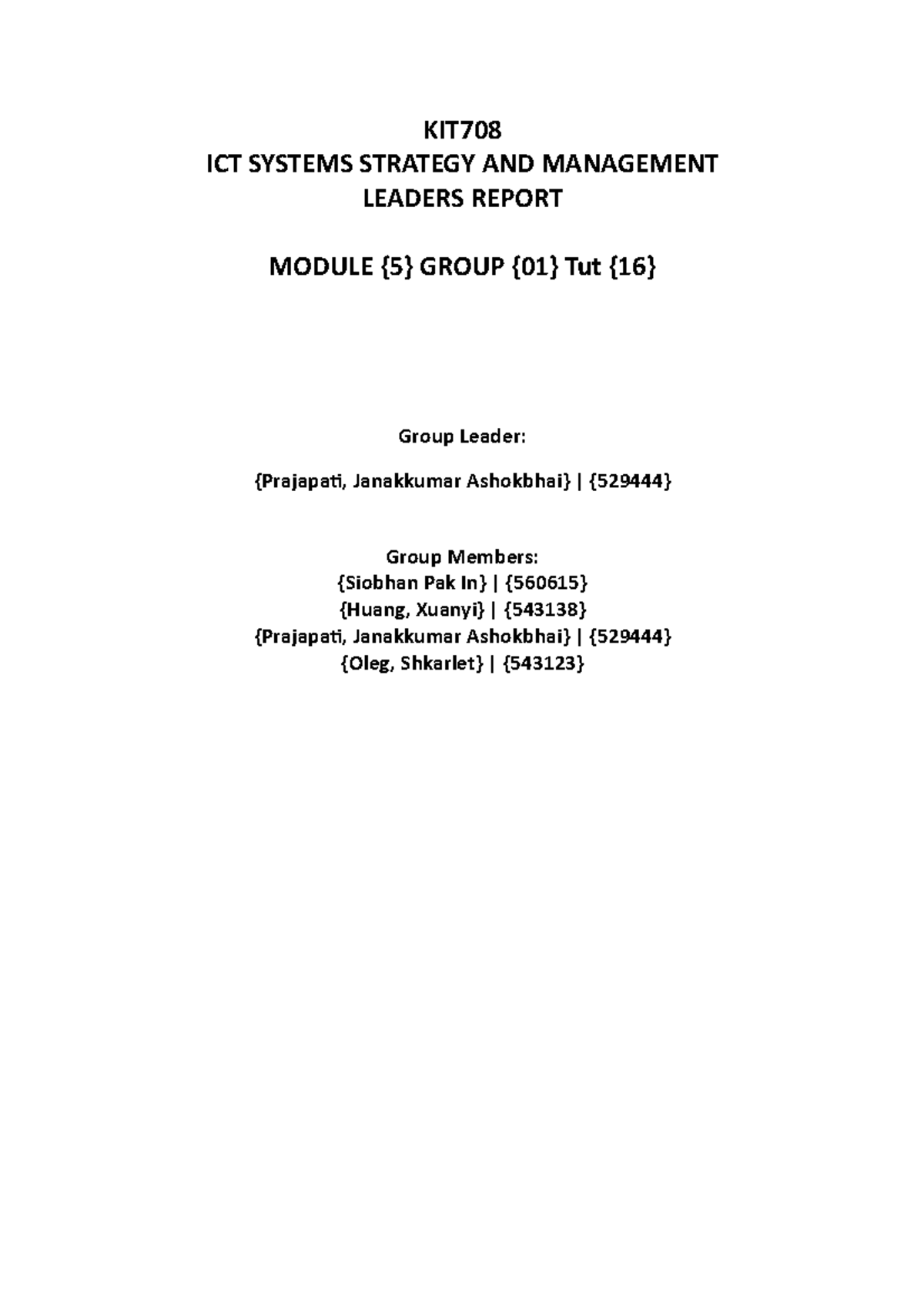 Leader Report workshop-16 group 01 - KIT ICT SYSTEMS STRATEGY AND ...