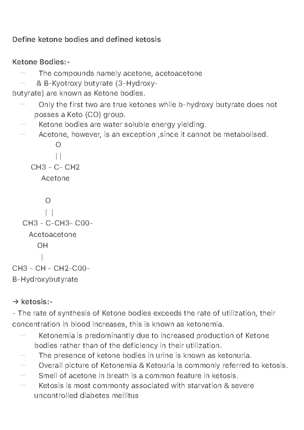 Define ketone bodies and defined ketosis - – – – – – – – – – – Define ...