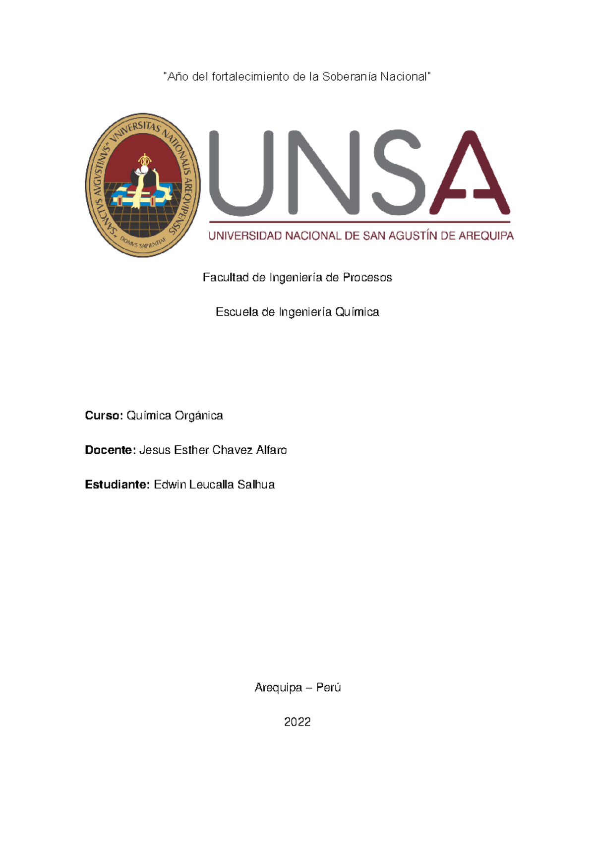 Trabjao de quimica organica echo edwin - “Año del fortalecimiento de la ...