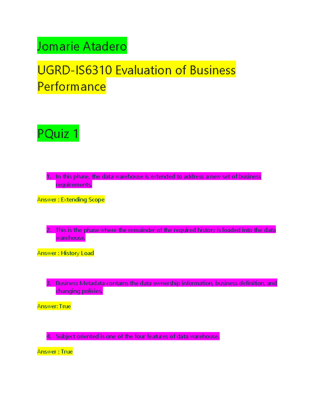 UGRD-IS6310 Evaluation of Business Performance - Jomarie Atadero UGRD ...