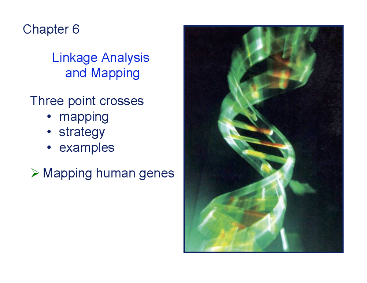 Test genetic mapping - Linkage Analysis and Mapping Chapter 6 Three ...