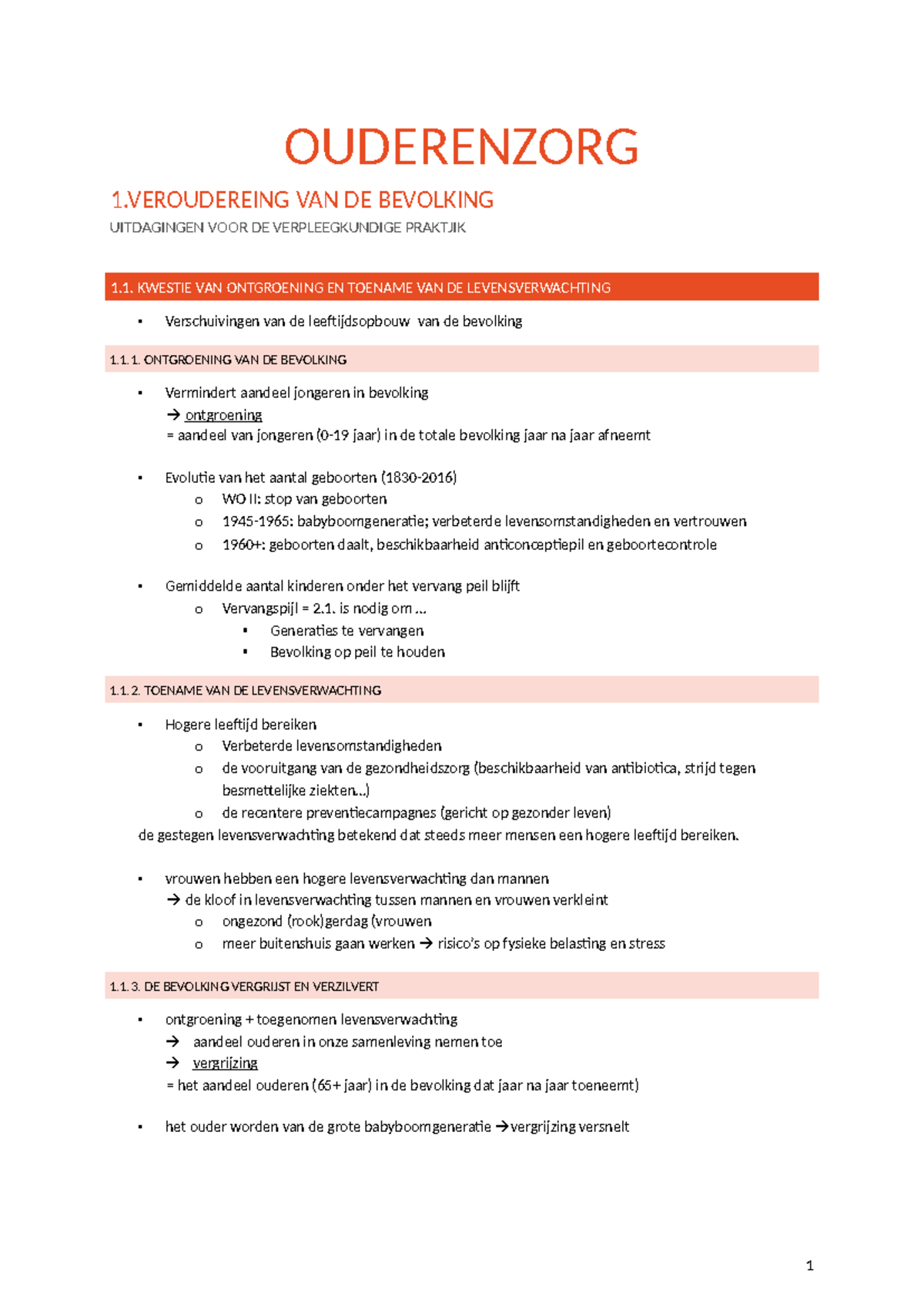 Correcte Versie) - OUDERENZORG 1 VAN DE BEVOLKING UITDAGINGEN VOOR DE ...