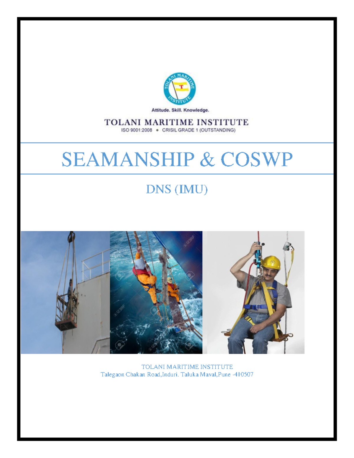 TMI seamanship and coswp - SEAMANSHIP & COSWP DNS (IMU) TOLANI MARITIME ...