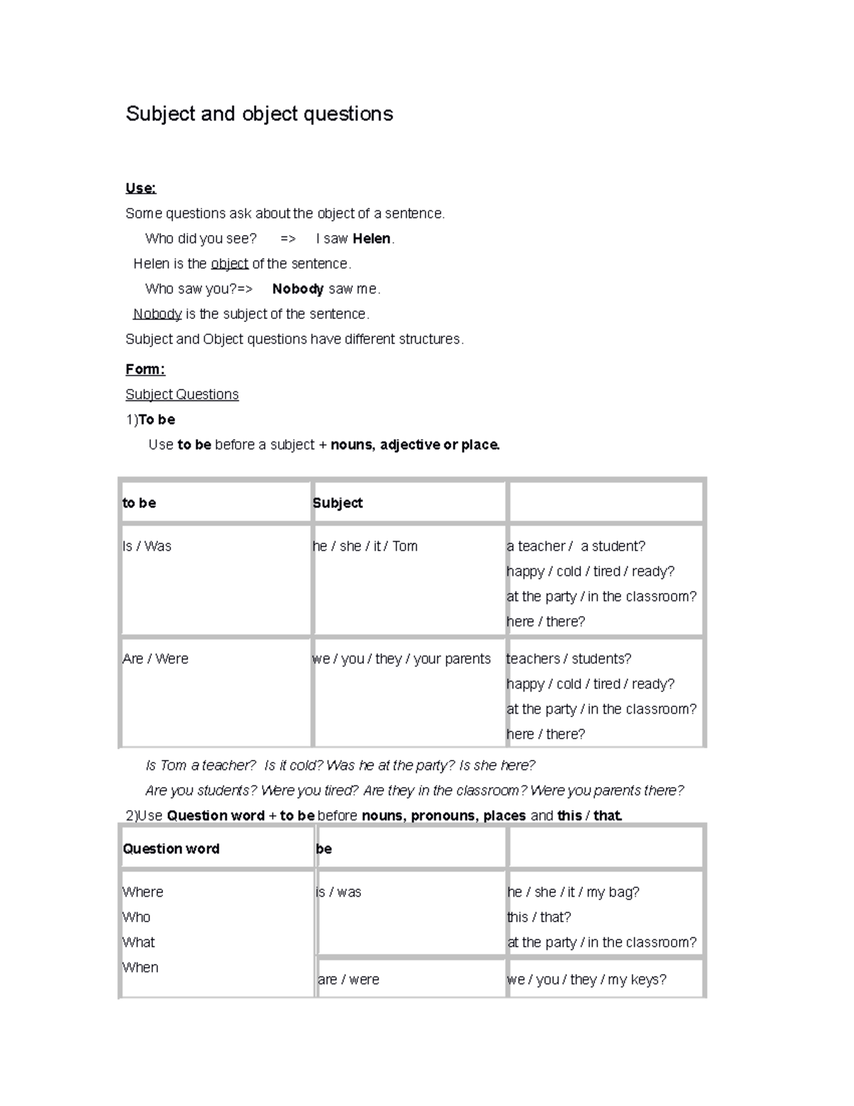 Subject and object questions (Câu hỏi chủ từ và túc từ) - Subject and ...