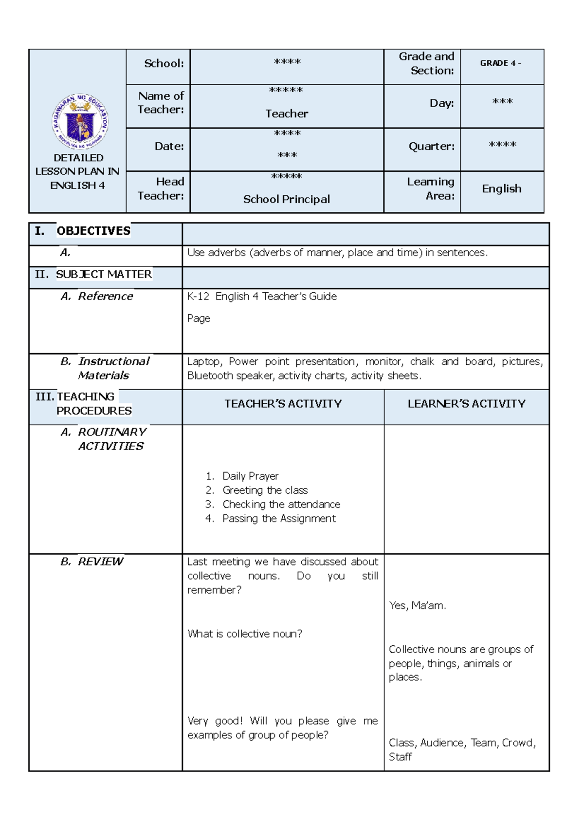 Adverbs DLP - lesson plan - DETAILED LESSON PLAN IN ENGLISH 4 **School ...