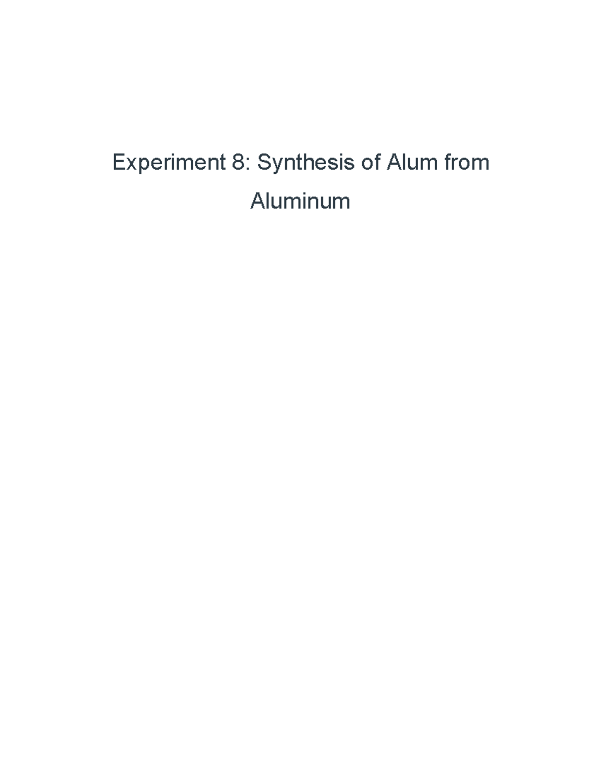 Final - lab questions for a titration - Experiment 8: Synthesis of Alum ...
