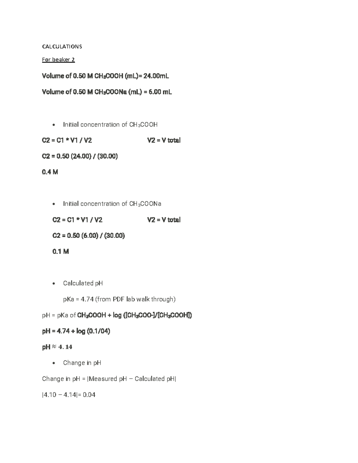 Calculations - lab 3 - CALCULATIONS For beaker 2 Volume of 0 M CH 3 ...