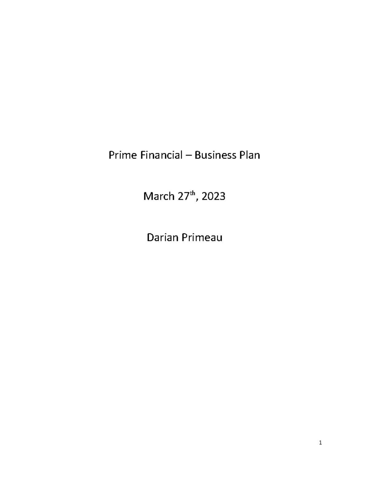 class activity Final Report - Prime Financial – Business Plan March 27 ...