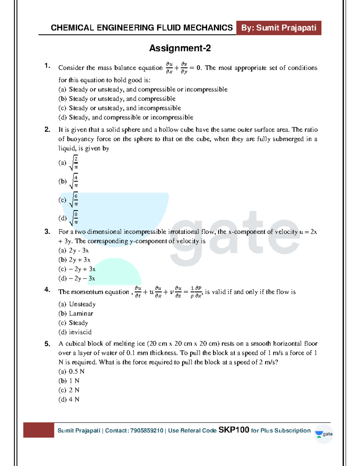 FM-Assignment 2 - Assignment- Consider the mass balance equation. The ...