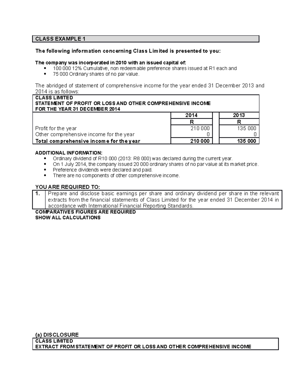 EPS Example Questions - Copy - CLASS EXAMPLE 1 The following information concerning Class ...