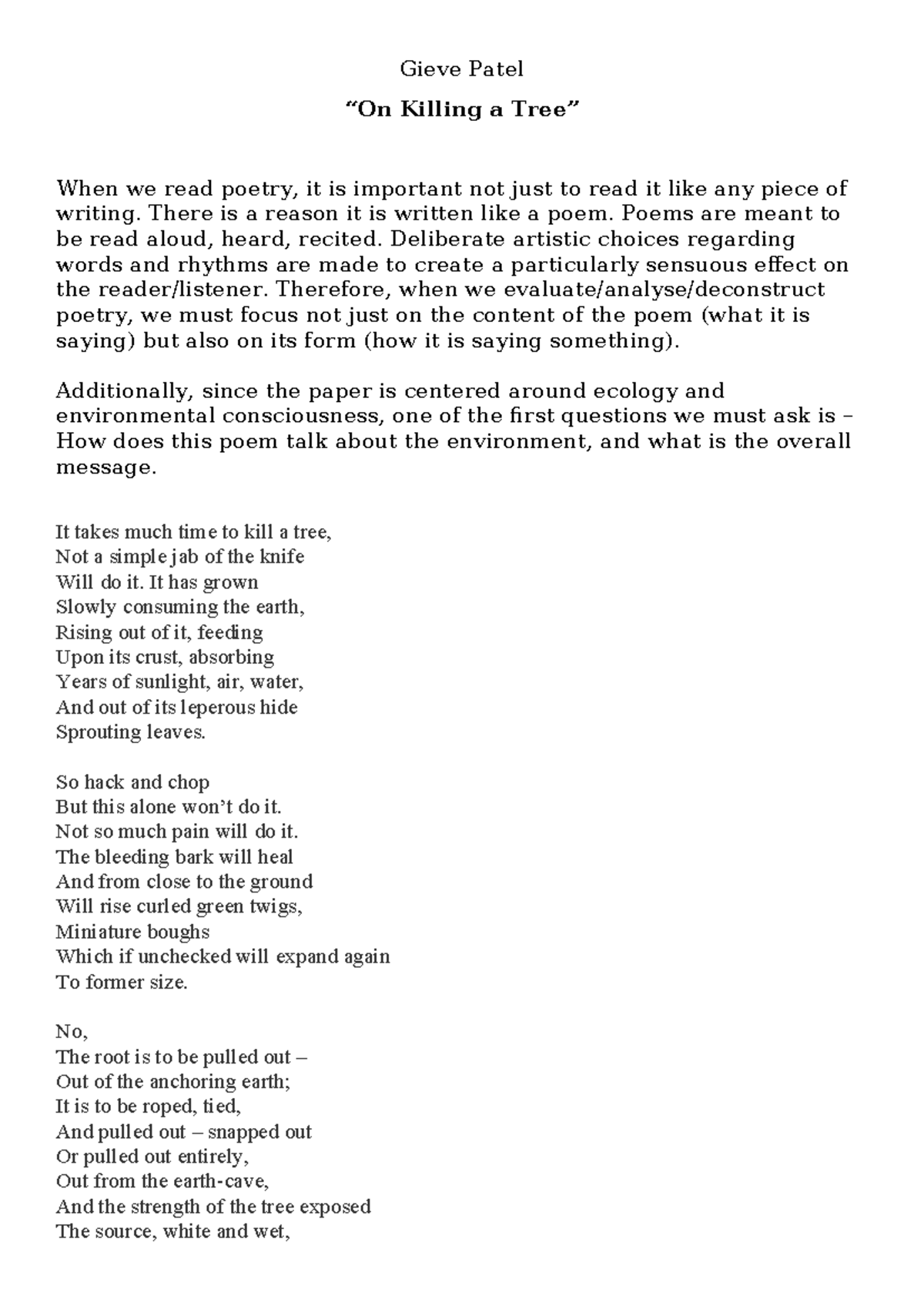 Gieve Patel - On Killing a Tree - Gieve Patel “On Killing a Tree” When ...