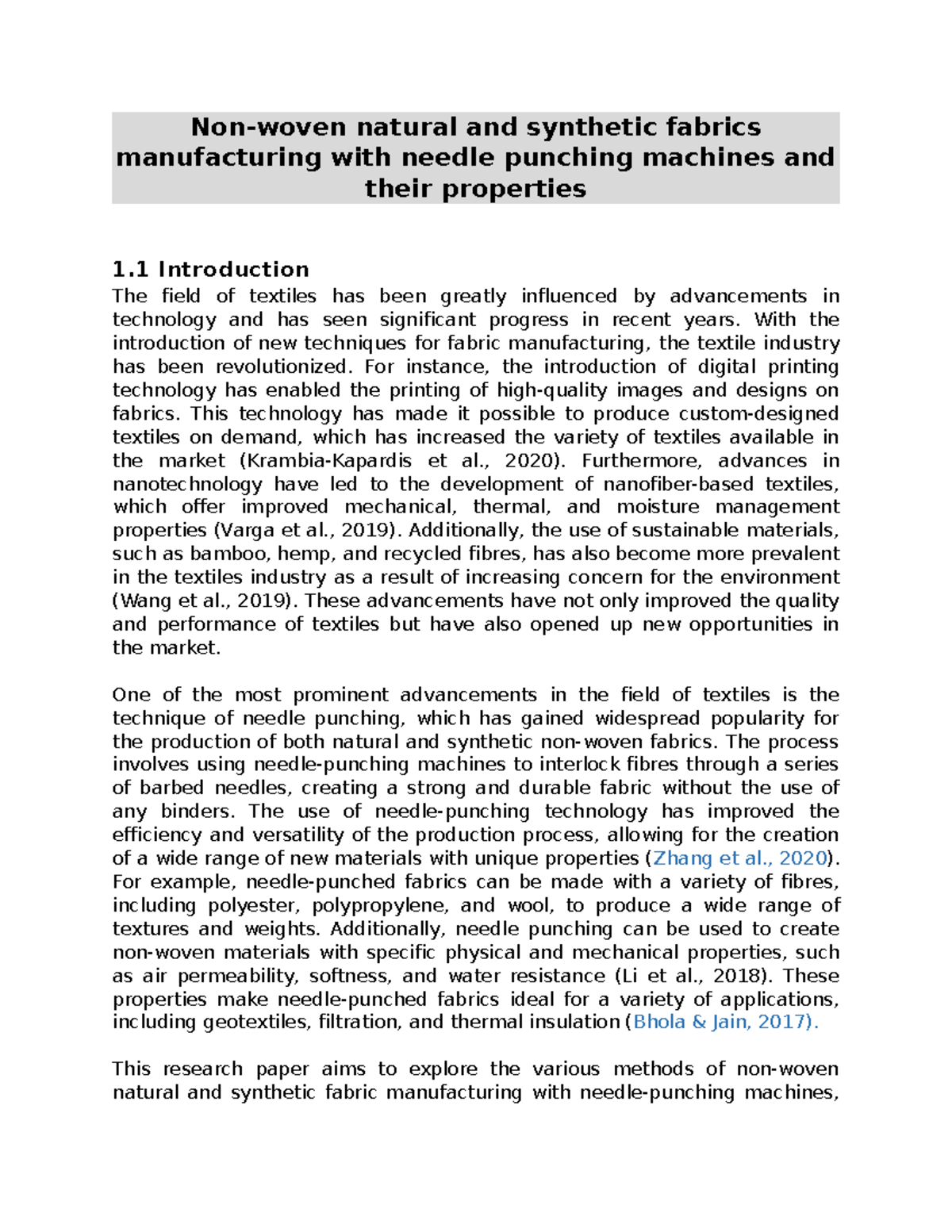 Non-woven natural and synthetic fabrics manufacturing with needle ...