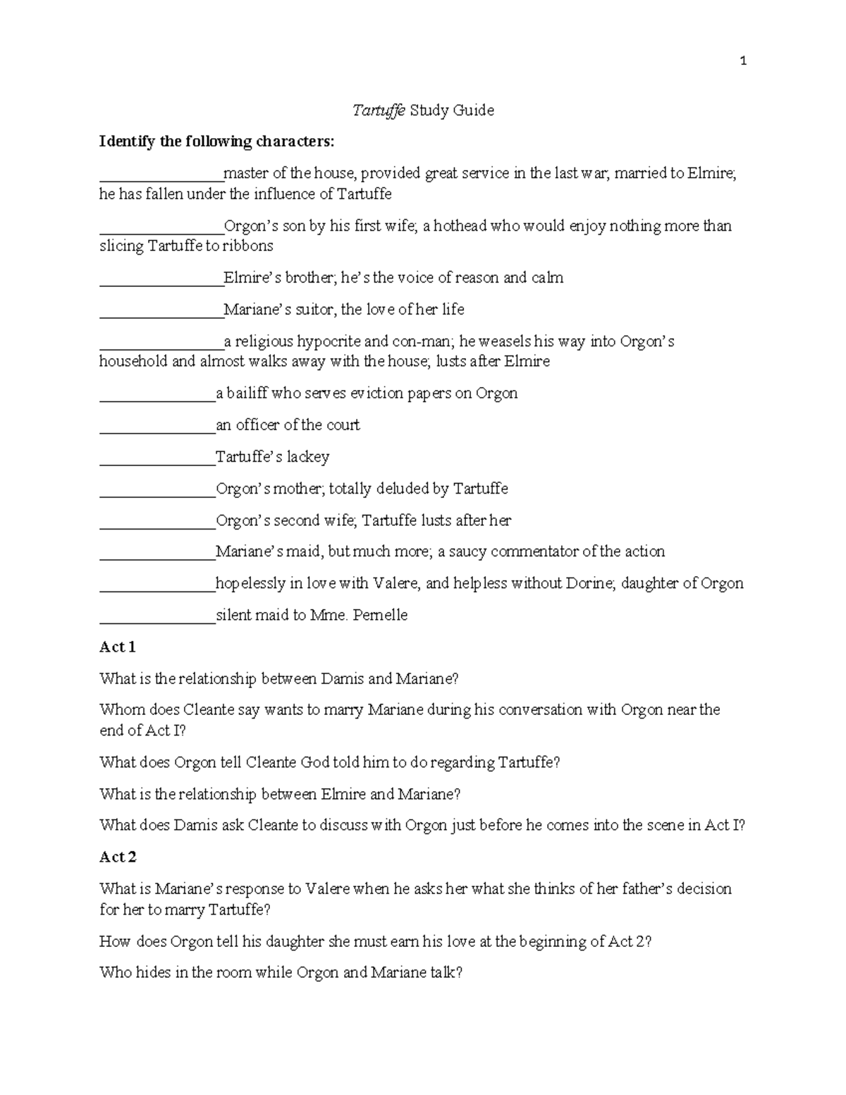 Tartuffe Study Guide Lowery - 1 Tartuffe Study Guide Identify the ...