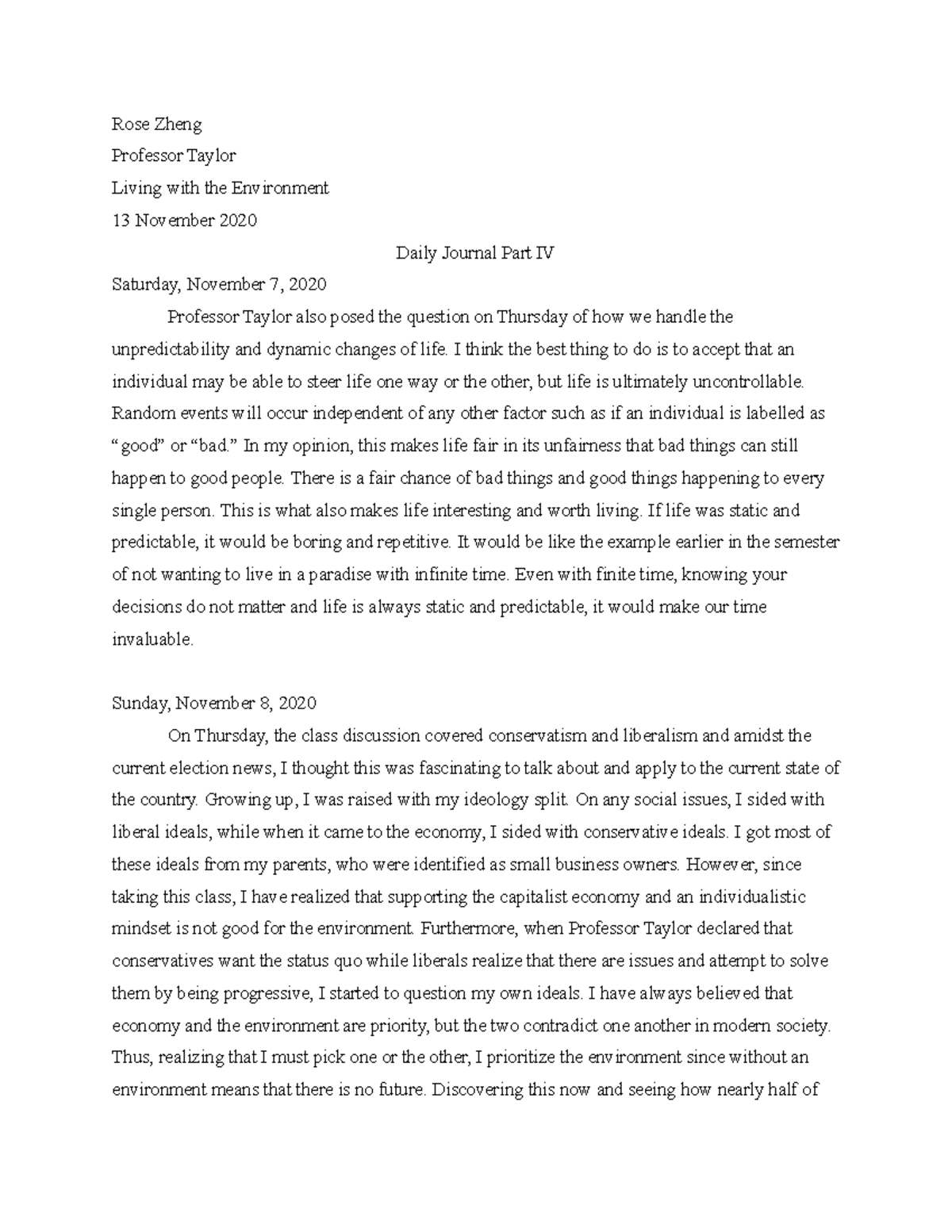 Daily Journal IV - Rose Zheng Professor Taylor Living with the ...